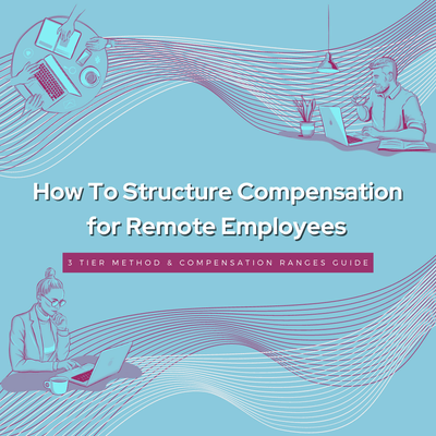 How to Structure Compensation